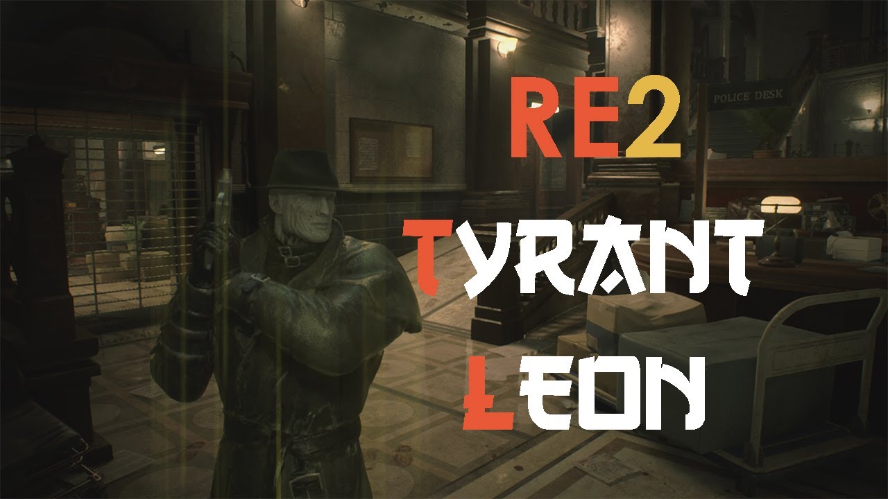 RESIDENT EVIL 2 REMAKE | TYRANT LEON MOD | RE2 MODS - YouTube
