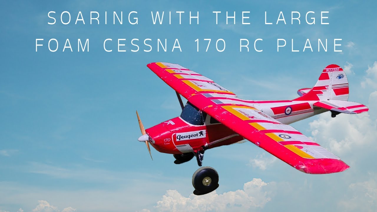 ️ Soaring with the Large Foam Cessna 170 RC Plane | Epic Flight ...
