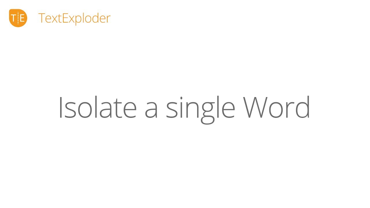 TextExploder Tutorial: Isolate Words - YouTube