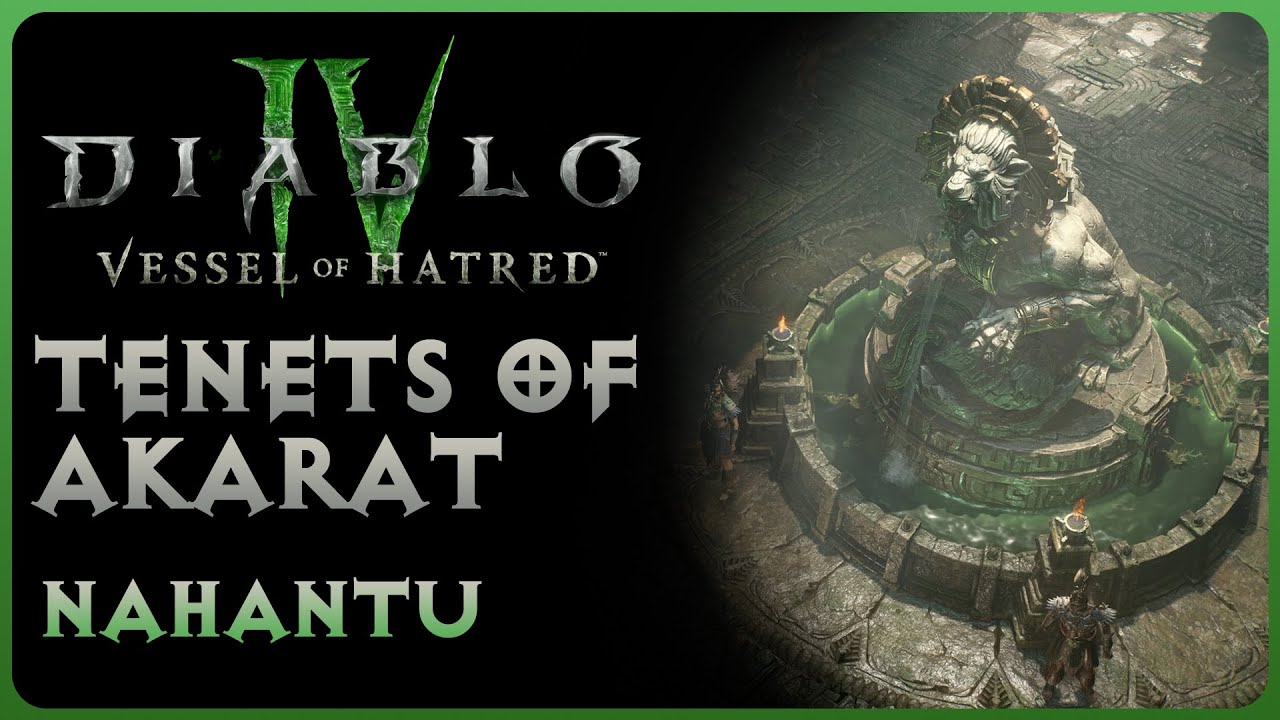 Diablo IV: Vessel of Hatred - All 30 Tenets of Akarat (Nahantu) - YouTube