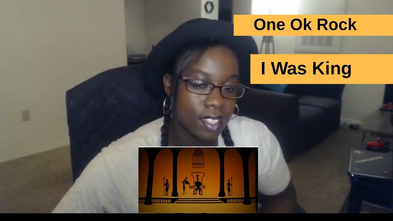 One Ok Rock- I was King Reaction Video - YouTube