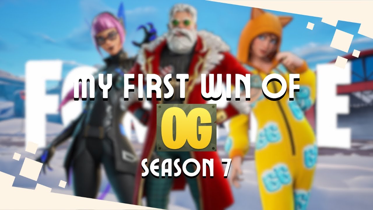 Fortnite: OG | My First Win of OG Season 7 - YouTube