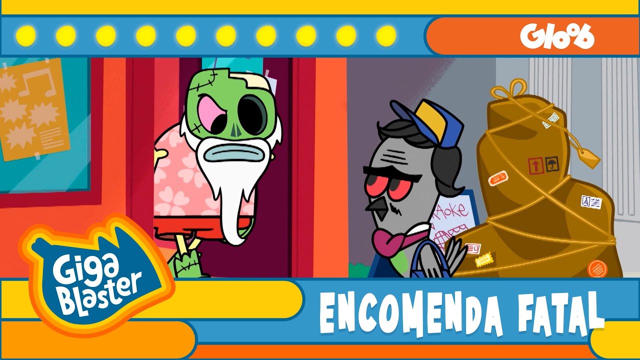 ENCOMENDA FATAL | GIGA BLASTER 2a TEMPORADA | Mundo Gloob - YouTube