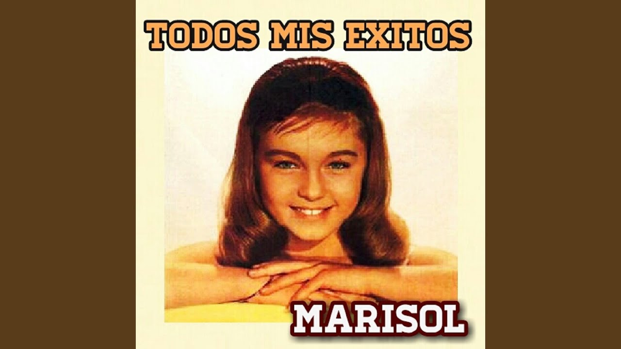 Canción de Marisol (Remastered) - YouTube