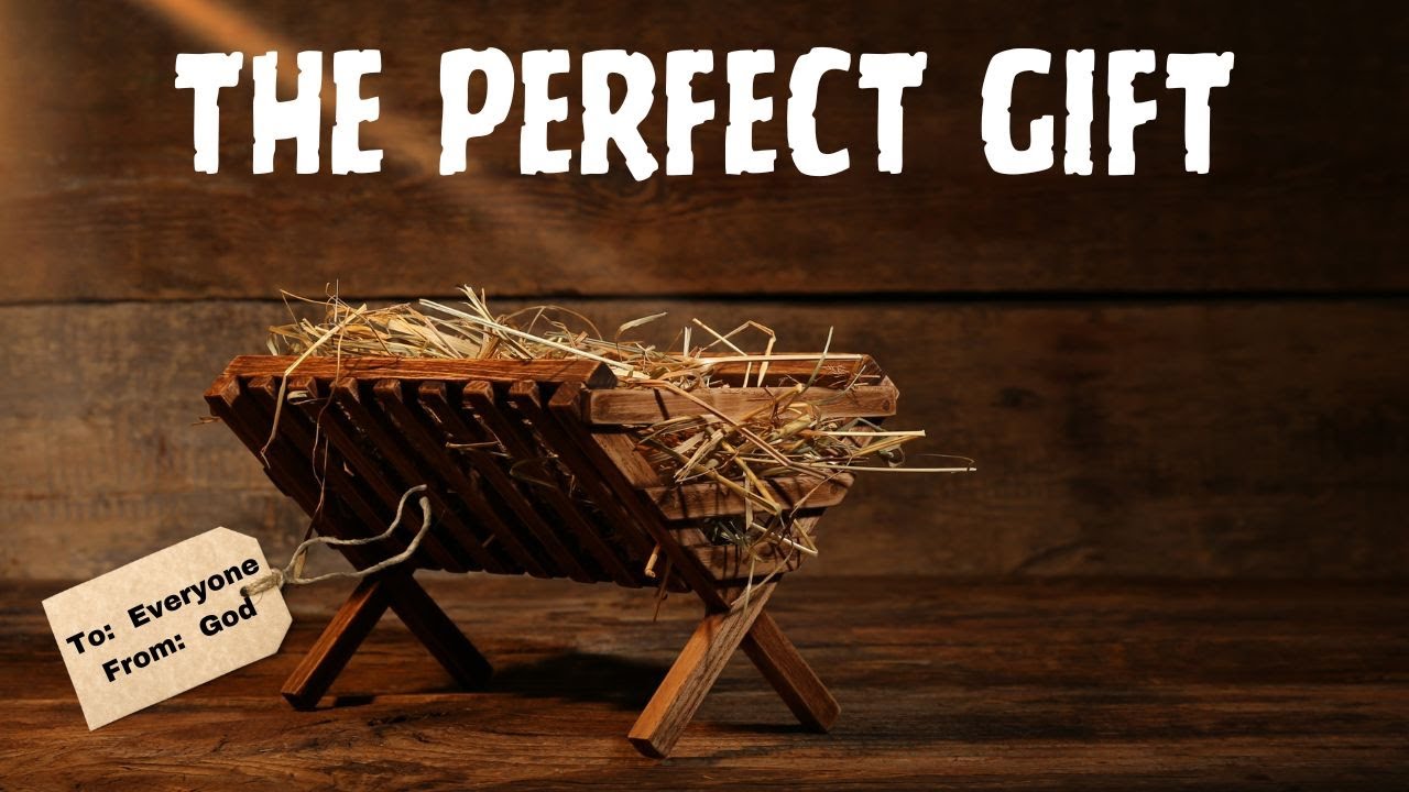 The Perfect Gift - Christmas Eve Service - YouTube