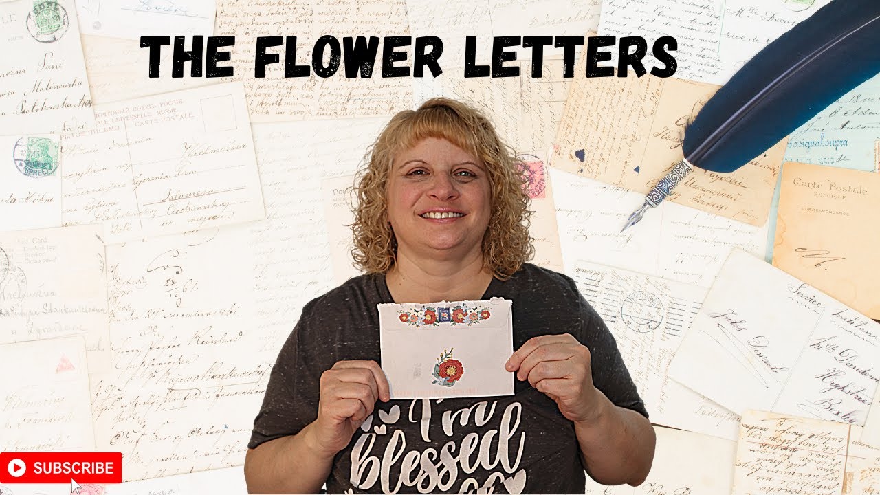 The Flower Letters No. 2 & 3 | April 2021 - YouTube