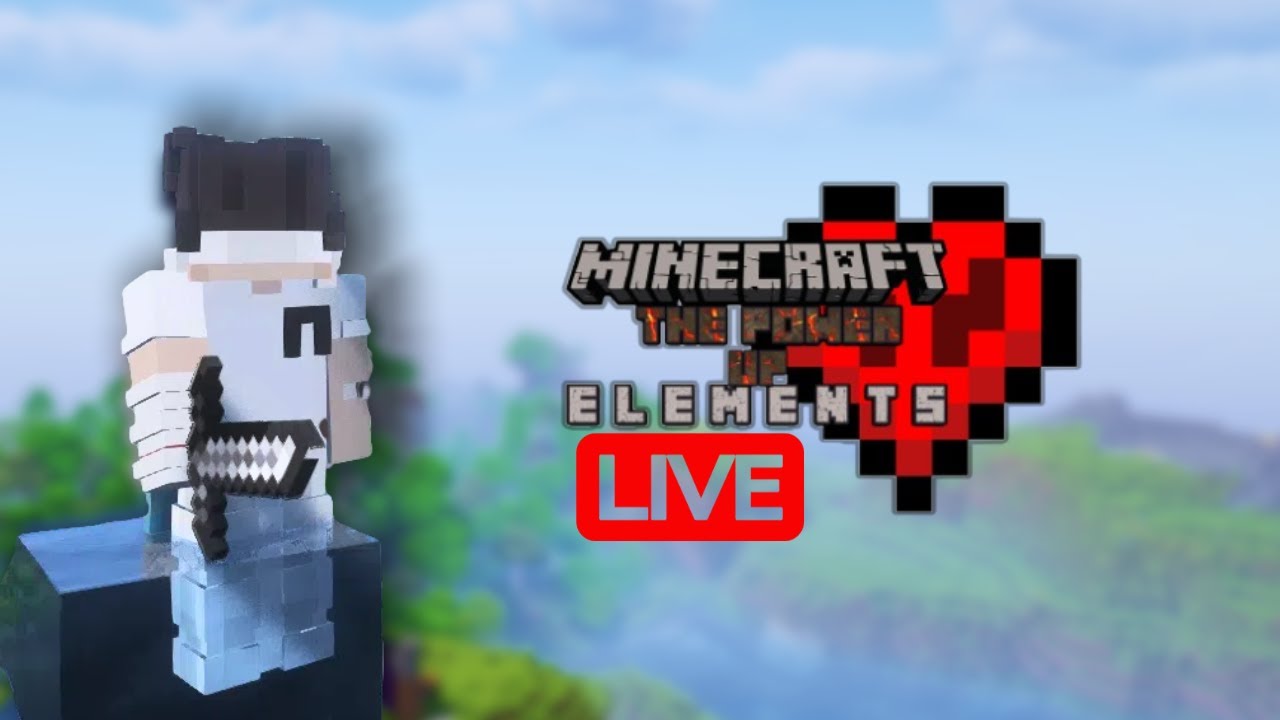 POWER UP ELEMENT SMP MAH GRIND [Minecraft Live] - YouTube