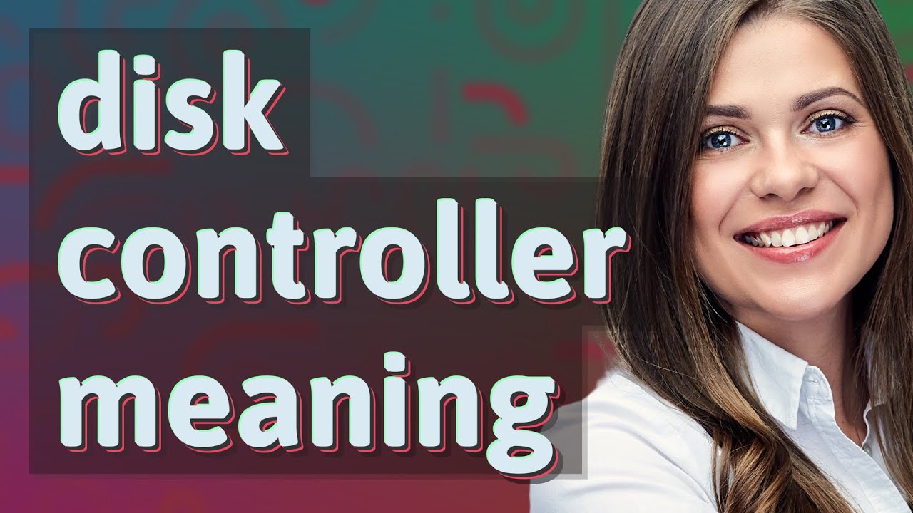 Disk controller | meaning of Disk controller - YouTube