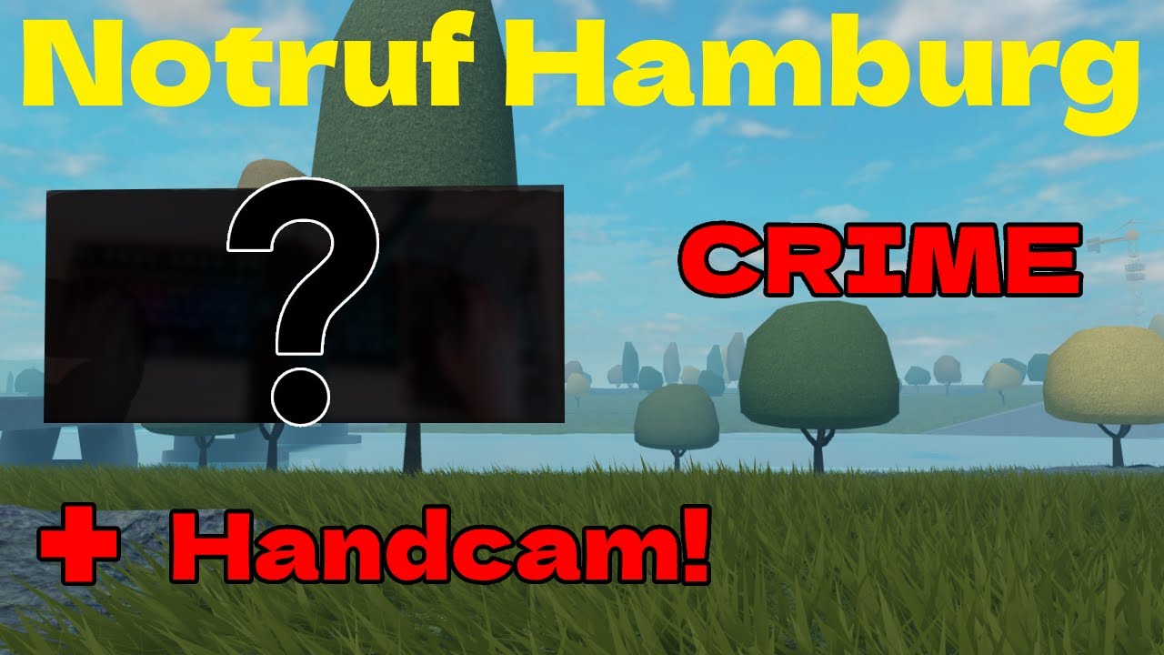 Crime aber mit Handcam?!! | Notruf Hamburg #100 - YouTube
