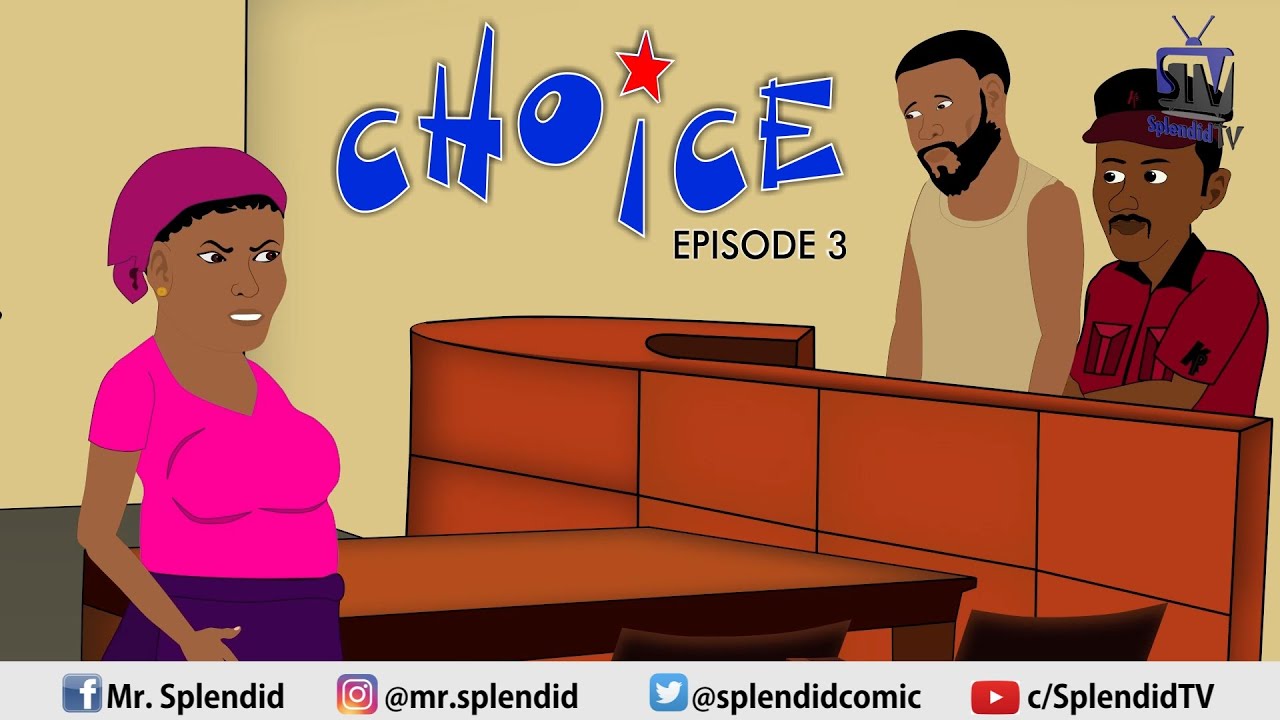 CHOICE EP3 (Splendid TV) (Splendid Cartoon) - YouTube