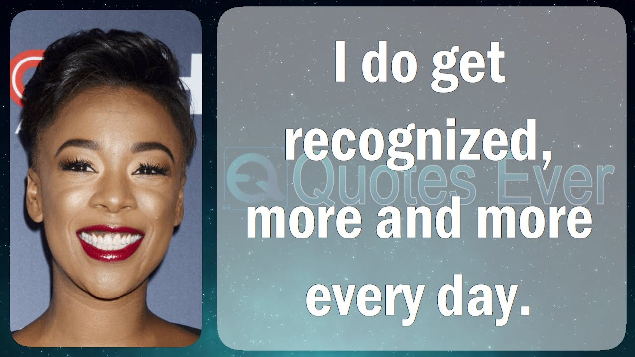 Samira Wiley 46 Quotes Inspirational, Famous, and Motivational Life ...