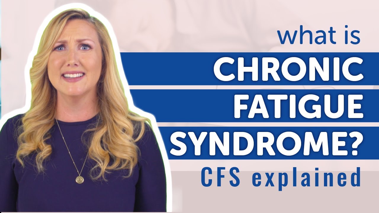What Is Chronic Fatigue Syndrome? CFS Explained - YouTube