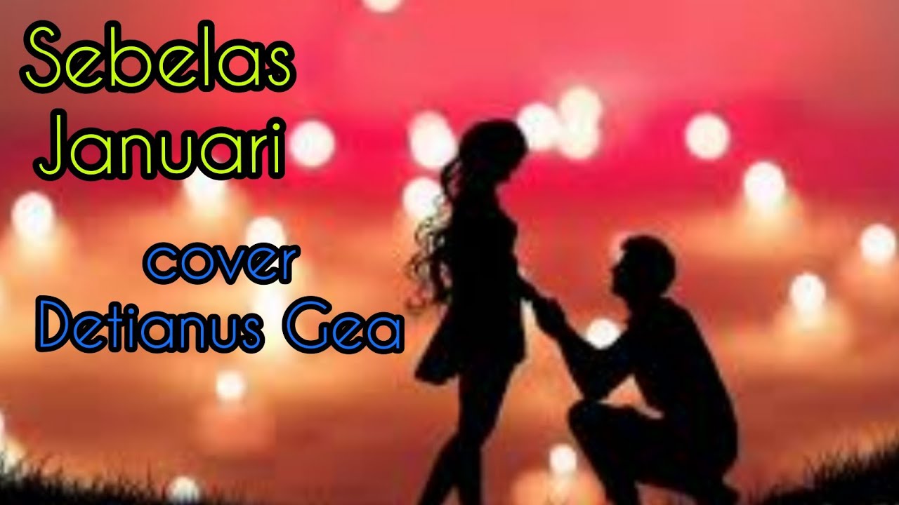 Sebelas Januari-Cover Bang G - YouTube Music
