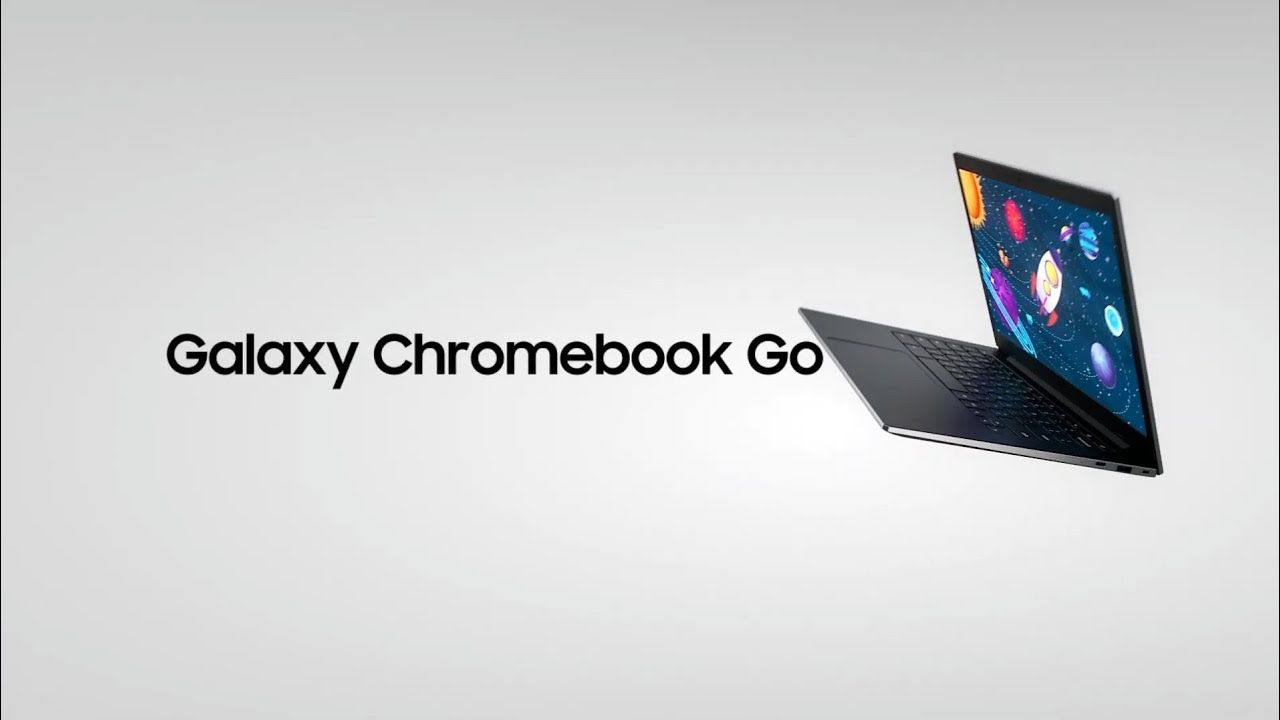 Samsung Galaxy Chromebook Go | Official Introduction - YouTube