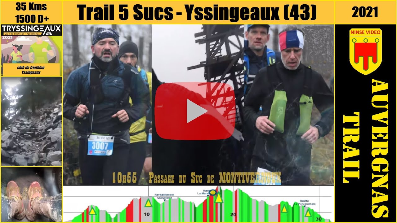 Vidéo 35kms Trail des 5 Sucs 2021 - YouTube