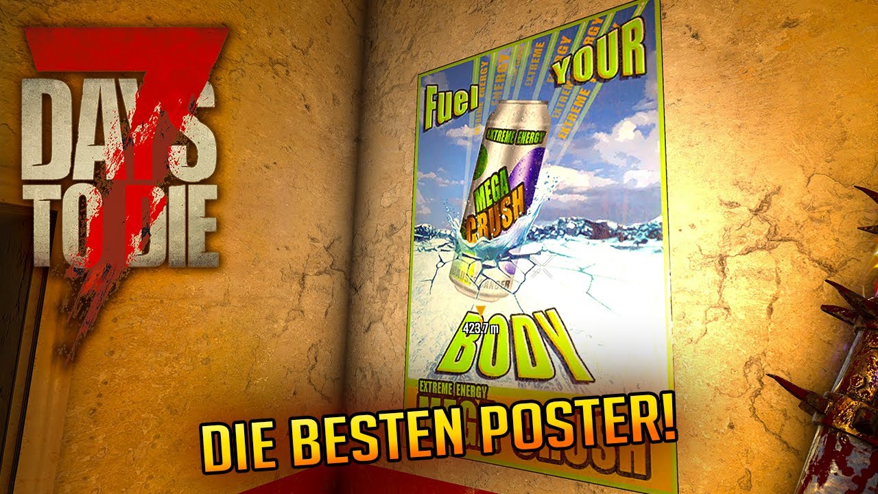7 Days to Die 1.3 - 41 | Diese Tanke hat die besten Poster! | 7d2d ...