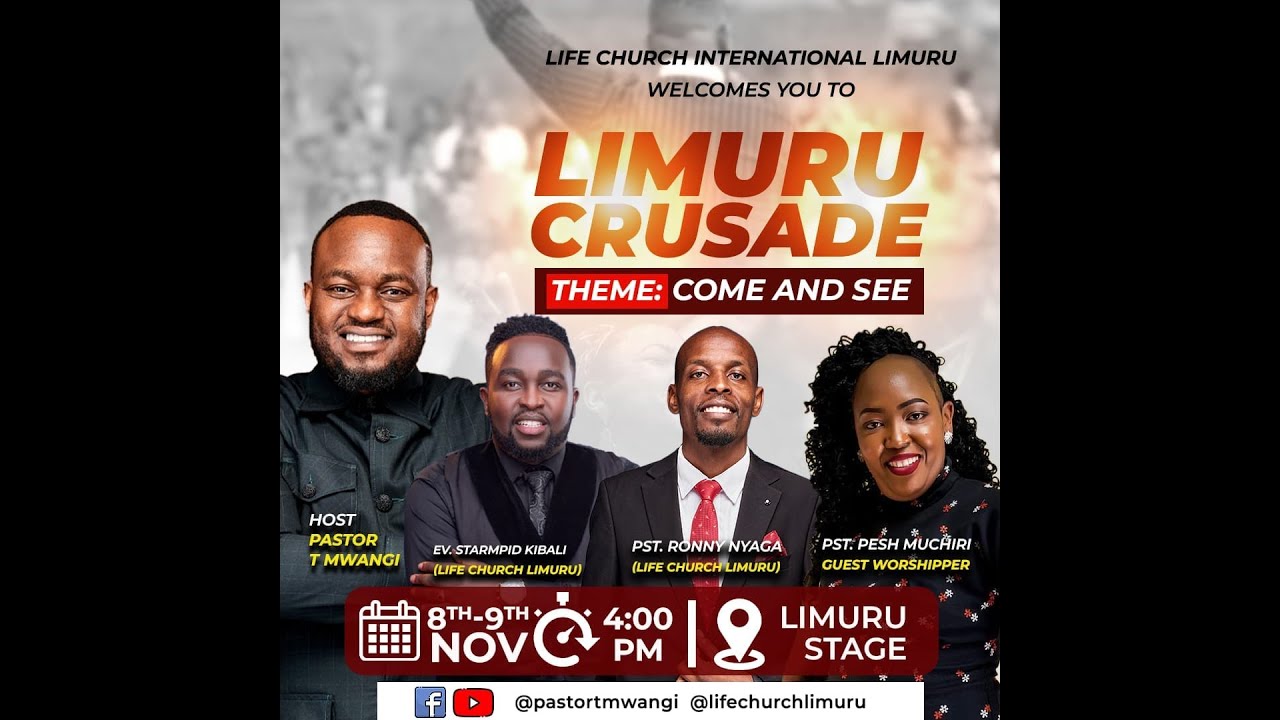 COME AND SEE LIMURU TOWN CRUSADE|| LIFE CHURCH LIMURU || 08.11.2024 ...