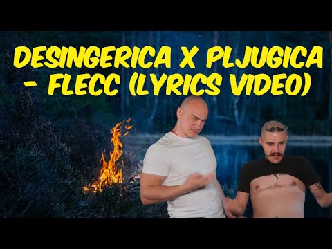 DESINGERICA X PLJUGICA - FLECC (Lyrics / tekst) - YouTube