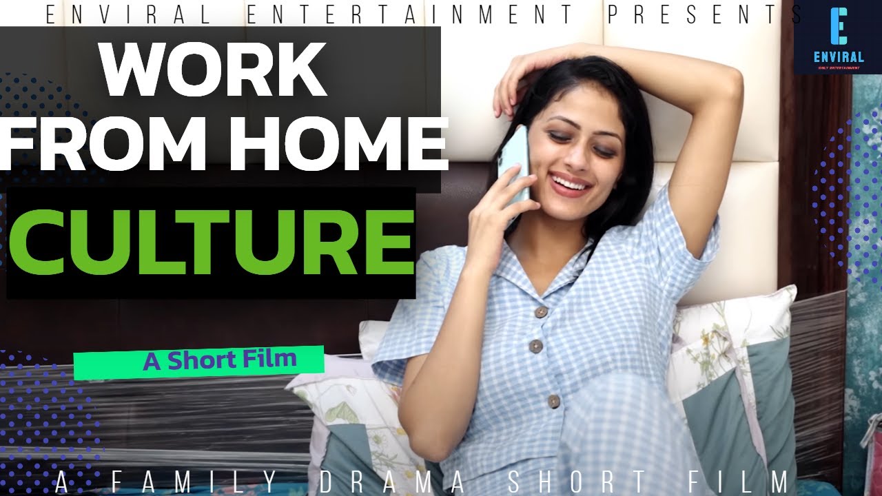 WORK FROM HOME || A FAMILY DRAMA Short Film || ENVIRAL - YouTube