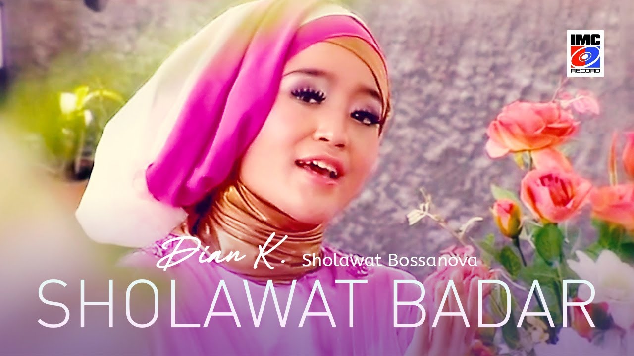 Dian Kusuma - Sholawat Badar (Sholawat Bossanova) IMC Record Java - YouTube Music