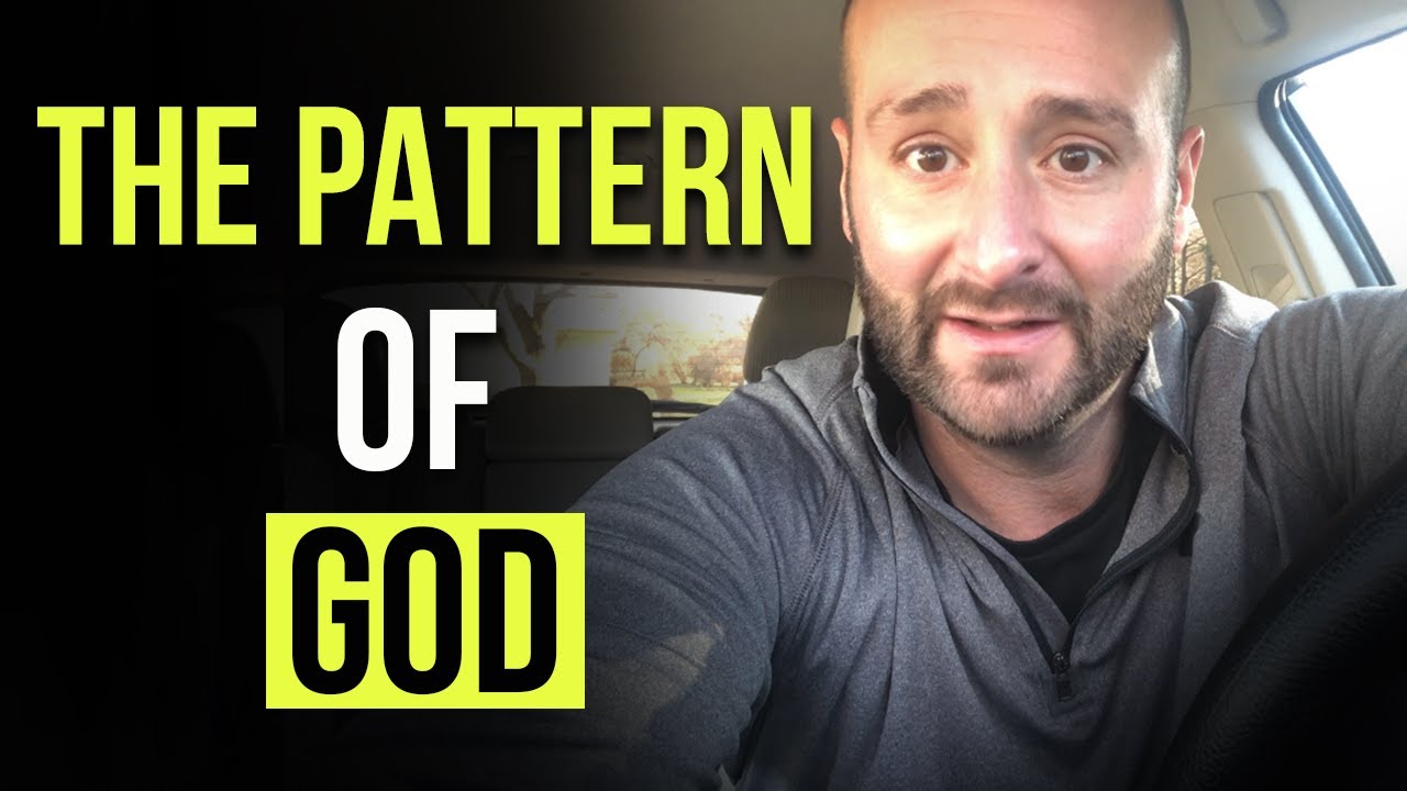 The Pattern of God - YouTube