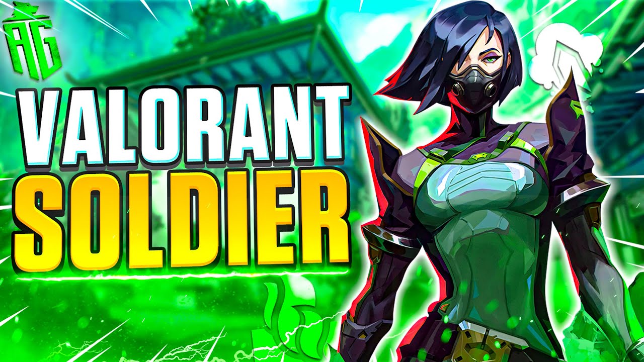 SOLDIER | A VALORANT MONTAGE | #valorant #riotgames - YouTube