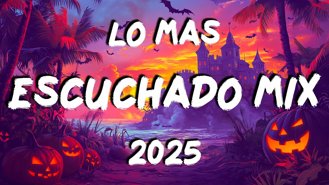 MIX MUSICA OCTUBRE 2025 🎆💖 CANCIONES LO MAS ESCUCHADO DEL VERANO 2025 🎆 ...