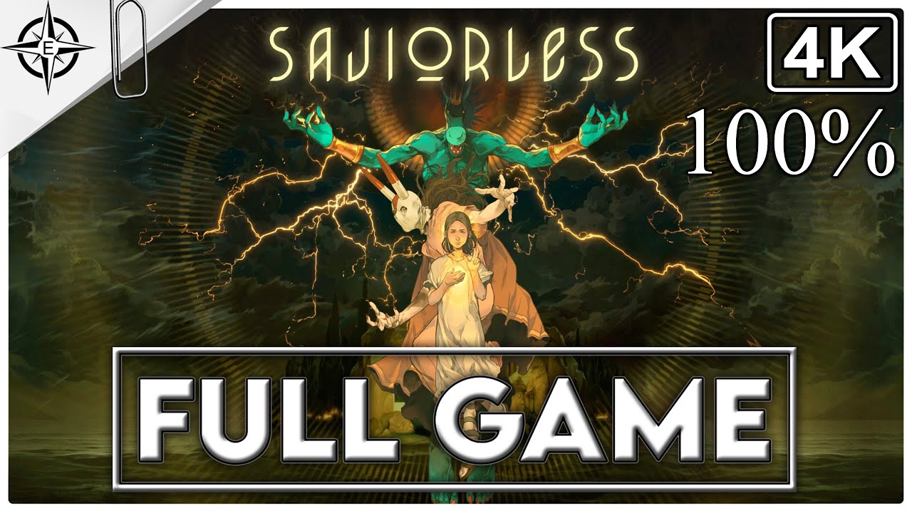 SAVIORLESS Gameplay 100% Walkthrough FULL GAME [4K 60FPS] - No Commentary - YouTube