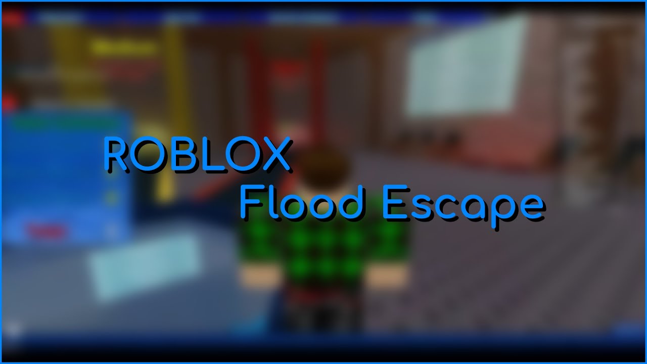 ROBLOX | Flood Escape - YouTube
