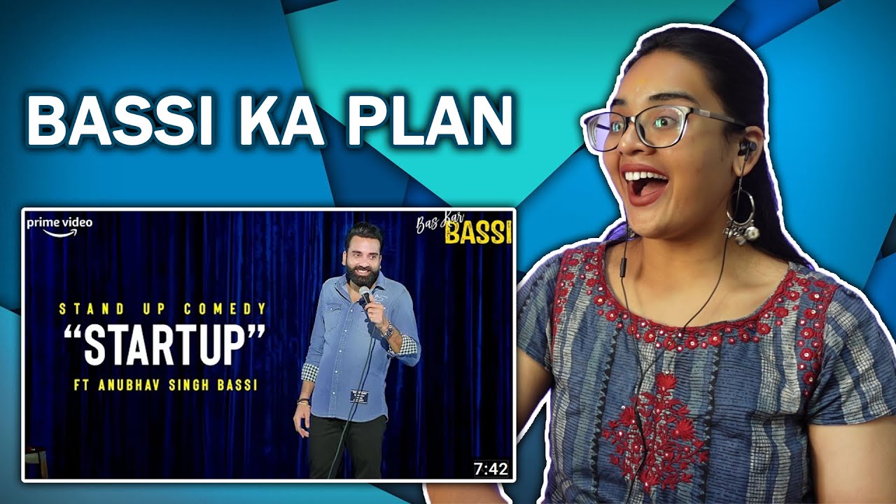Startup- Stand up Comedy REACTION | Ft Anubhav Singh Bassi | Neha M ...