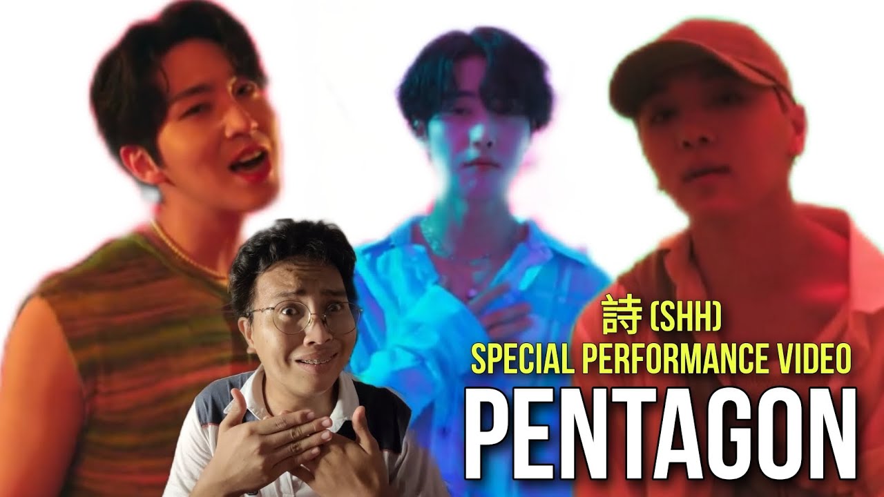 펜타곤(PENTAGON) - '詩 (Shh)' Special Performance Video | REACTION - YouTube