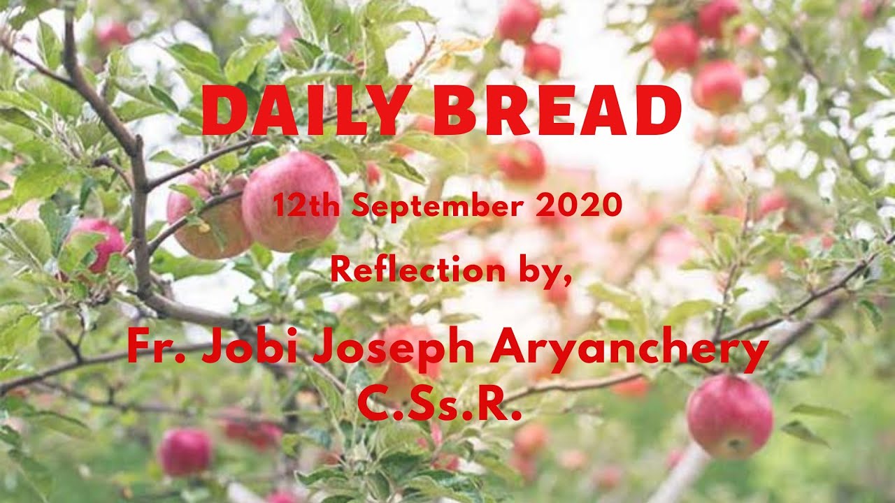 Daily Bread (Fr. Jobi Joseph Aryanchery C.Ss.R.) - YouTube