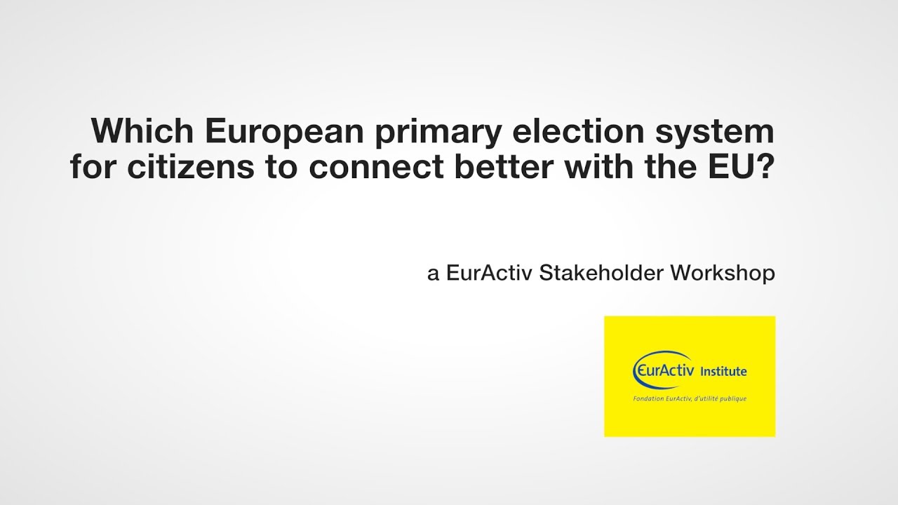 Which European primary election system for citizens to connect better ...