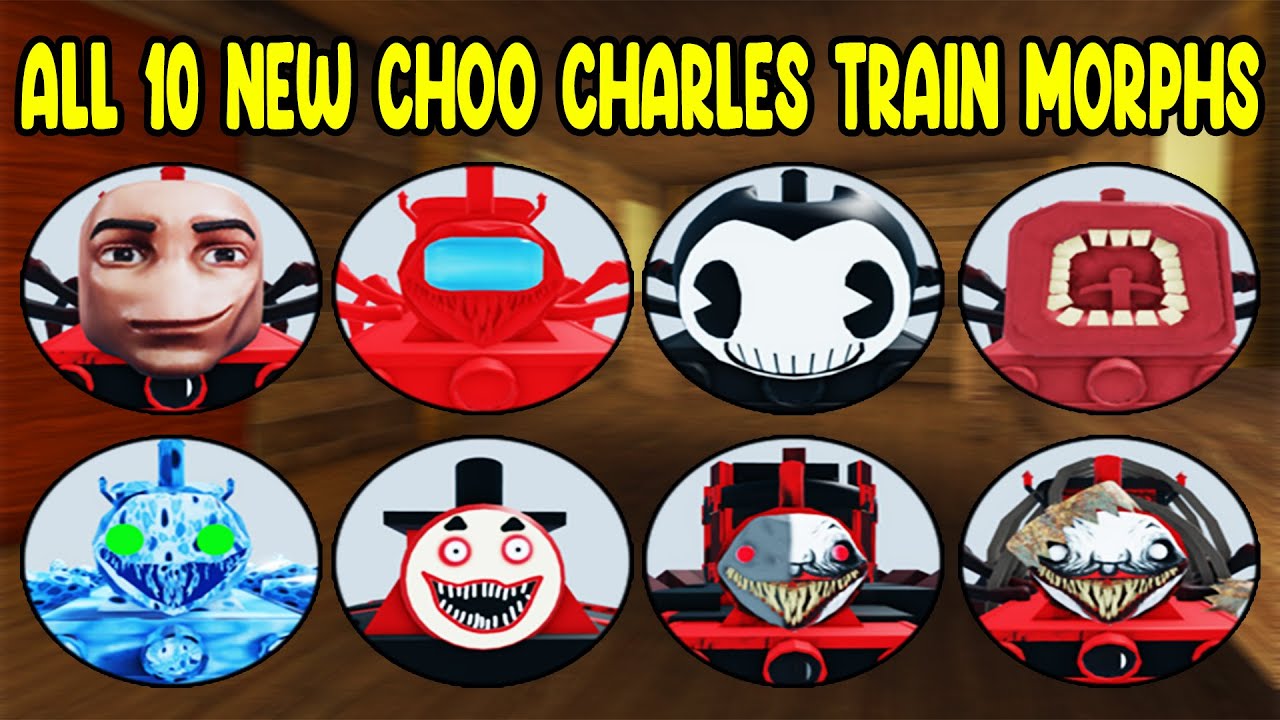 UPDATE - How To Find ALL 10 NEW CHOO CHARLES TRAIN MORPH in Find The ...