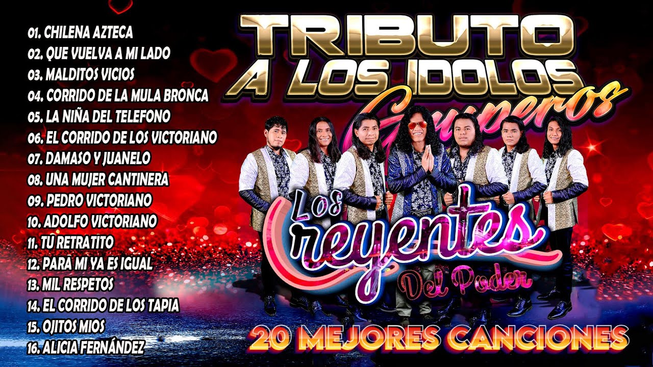 Las 20 Canciones Más Calientes de Los Creyentes Del Poder 🔥 ¡Mix Éxitos ...