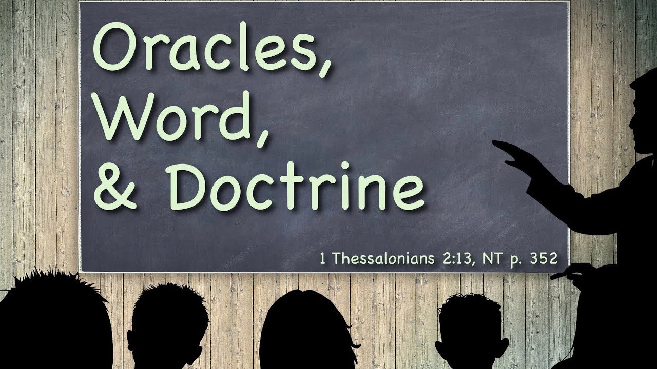 Oracles, Word, Doctrine - YouTube