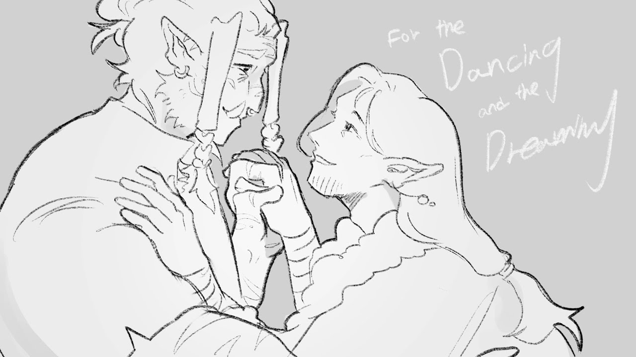 For the Dancing and the Dreaming || Dnd animatic - YouTube