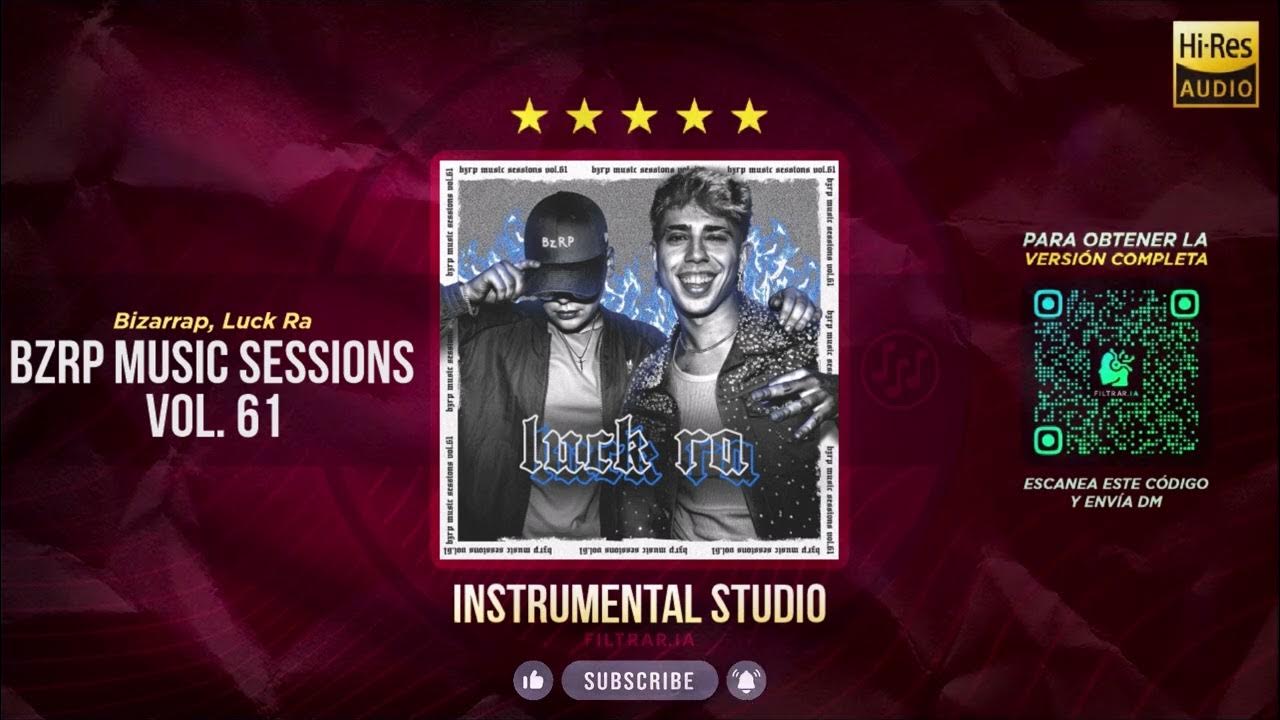 Luck Ra || BZRP Music Sessions #61 🎶 INSTRUMENTAL STUDIO (Filtrar IA) - YouTube