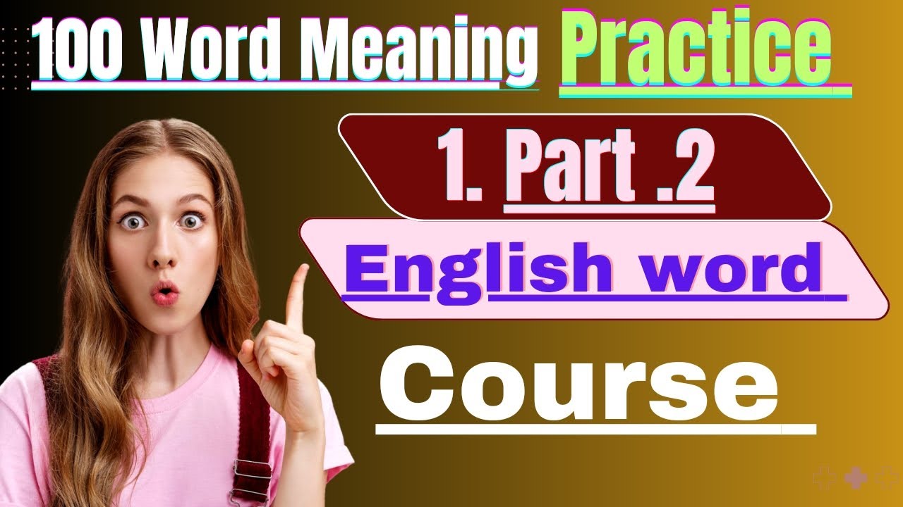 100 Daliy Use Word Meaning ️ Daily Use Word meaning Sentences/ English ...