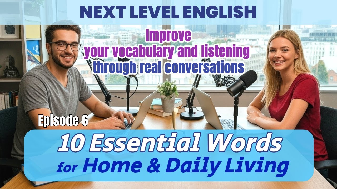 10 Essential English Words for Home & Daily Living with Real ...