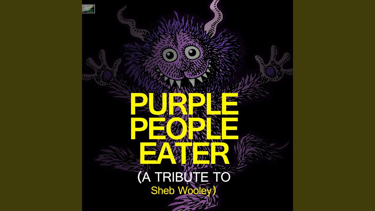 Purple People Eater (A Tribute to Sheb Wooley) - YouTube
