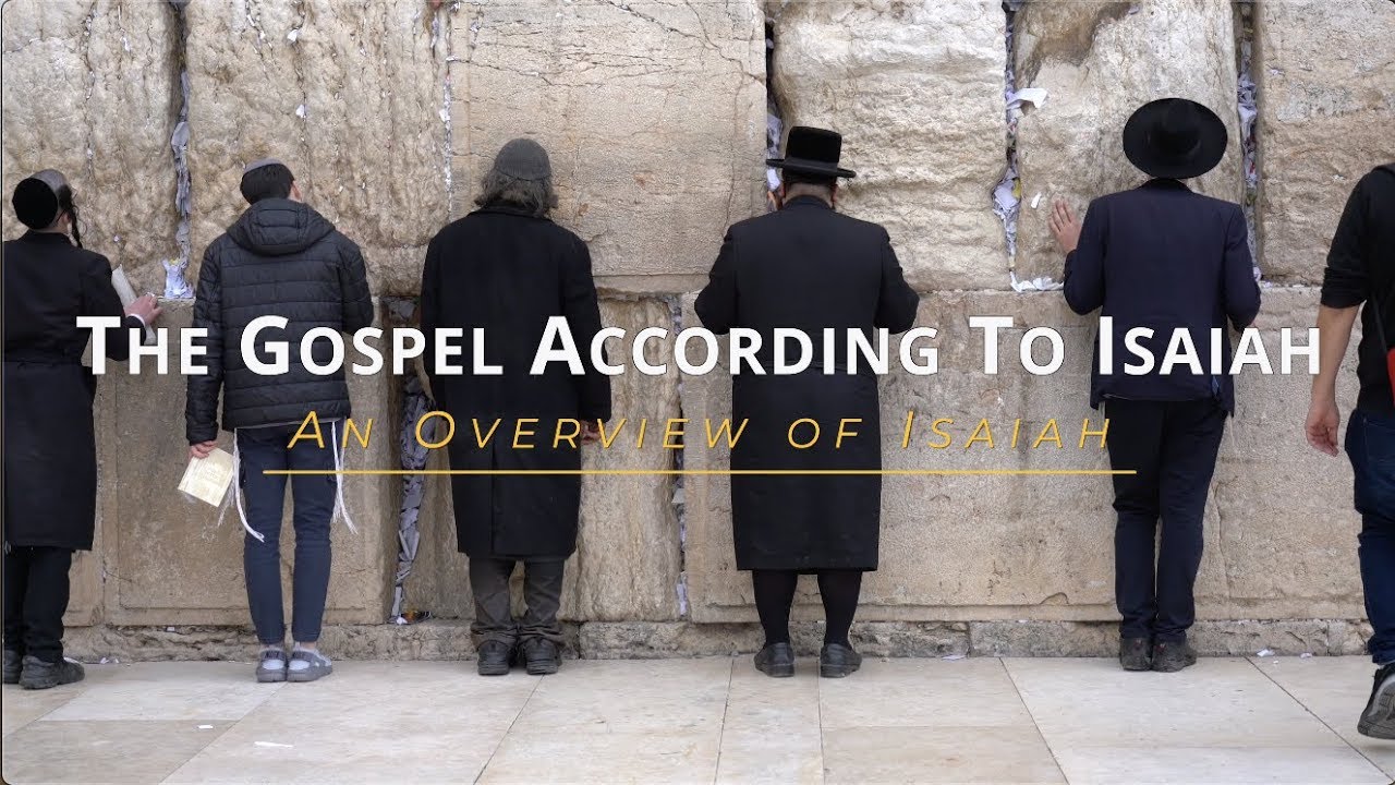 The Gospel According To Isaiah - Overview of Isaiah - Dr Mark Hitchcock ...