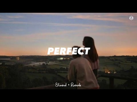 PERFECT Slowed + Reverb - YouTube