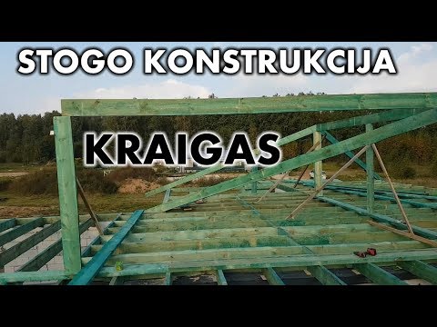 Stogo konstrukcija KRAIGAS, gegnės, stogas dengimas Namo statyba - YouTube