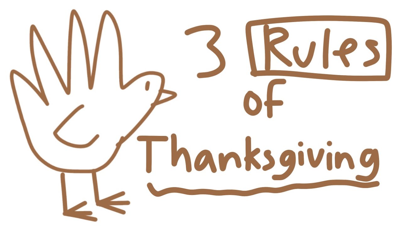 Three Rules of Thanksgiving - YouTube