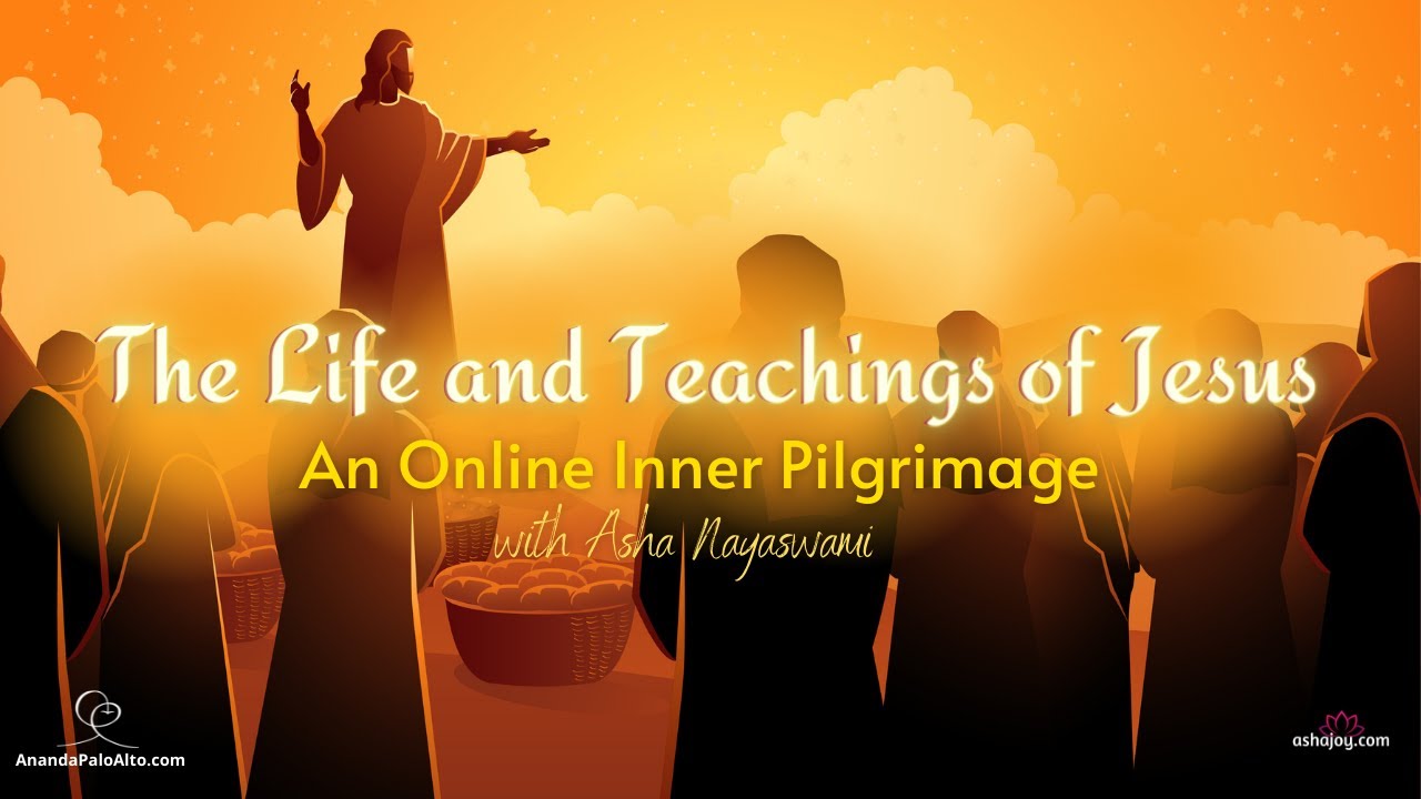 The Life and Teachings of Jesus: An Inner Pilgrimage - YouTube