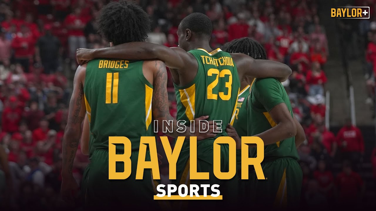 Inside Baylor Sports (Ep. 129): Previewing the Big 12 Tournament for ...