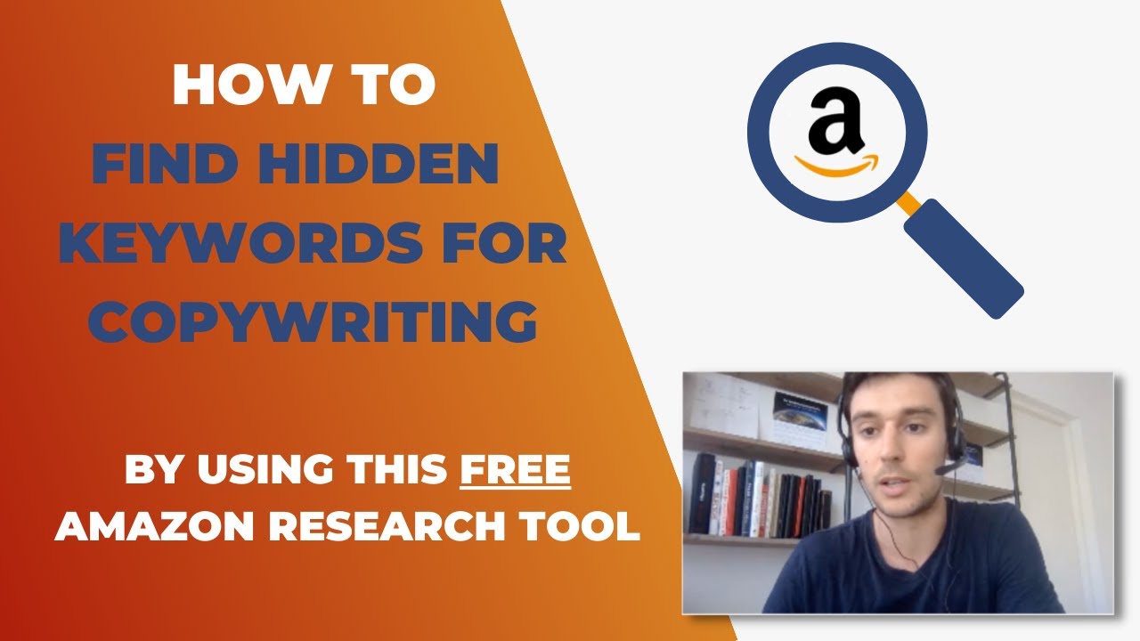 How To Find Hidden Keywords For Copywriting (Using This Free Amazon ...