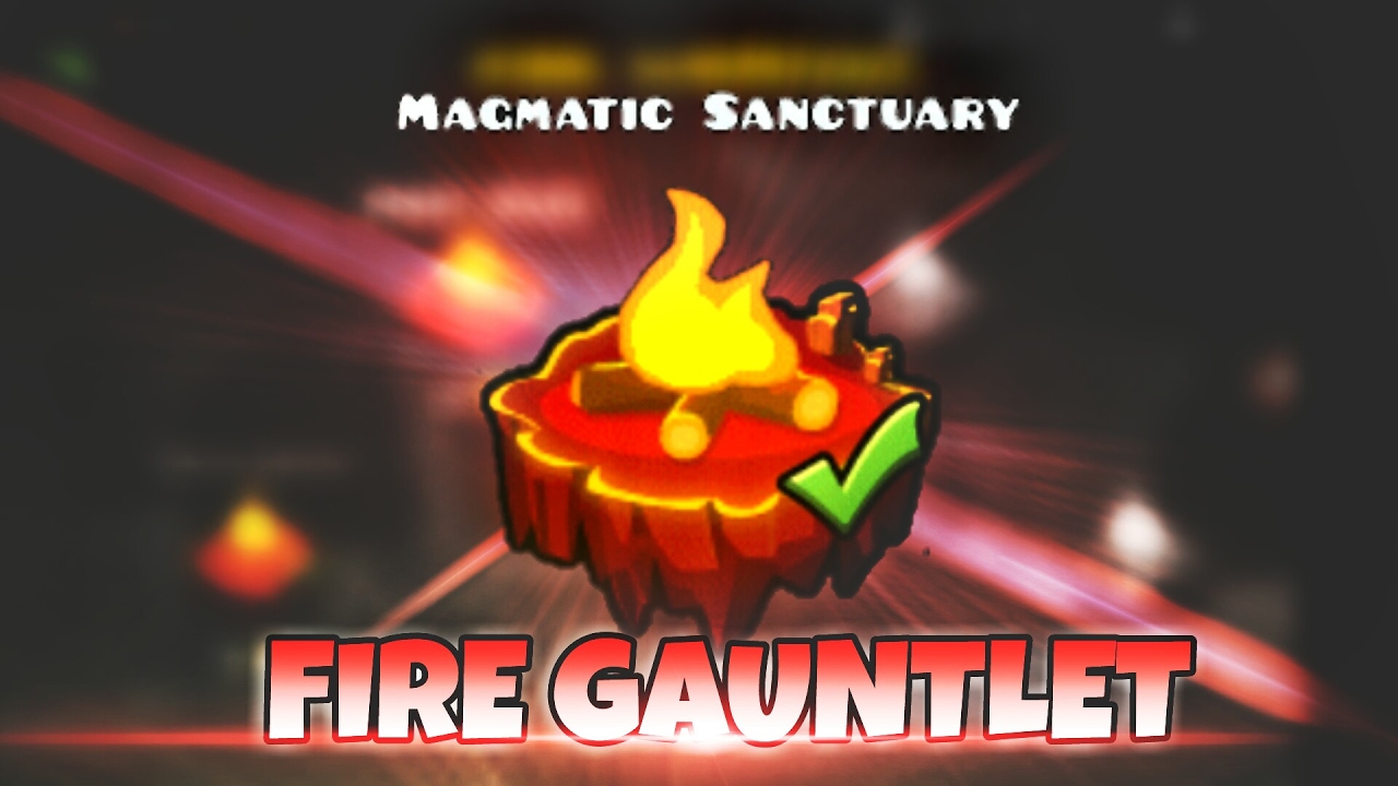 "The Gauntlets - Fire Gauntlet" #1 - "Magmatic Sanctuary" - by ...