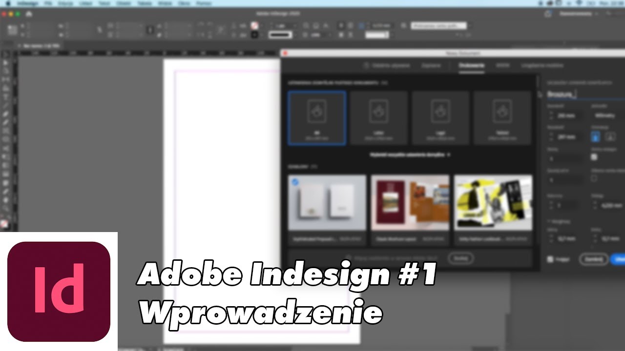 Pierwsze kroki w Adobe Indesign, Nowy Plik i podstawowe ustawienia ...